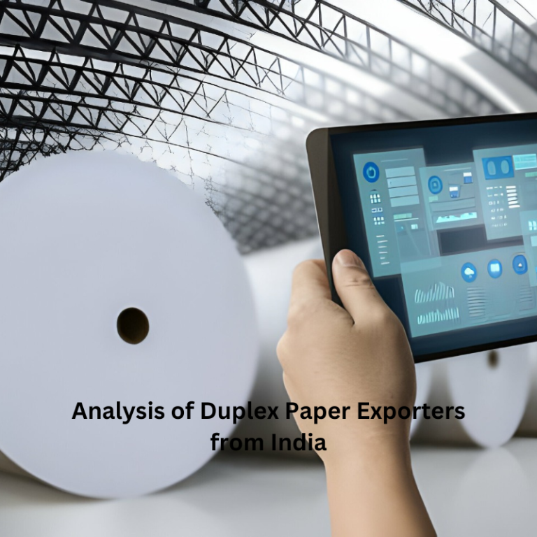Market Analysis of Duplex Paper Exporters from India