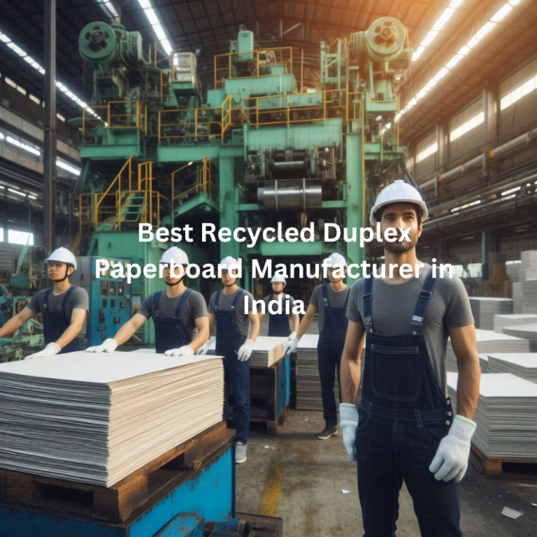 Recycled Paperboard: Duplex Paperboard Manufacturer in India